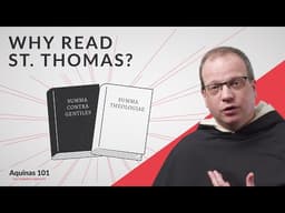 Aquinas 101 - St. Thomas Aquinas on Faith and Reason