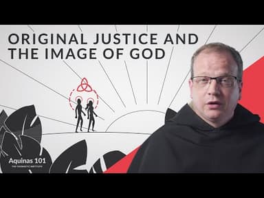 Aquinas 101 - Angels, Demons, and Man