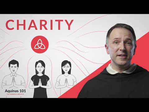 Aquinas 101 - Theological and Cardinal Virtues